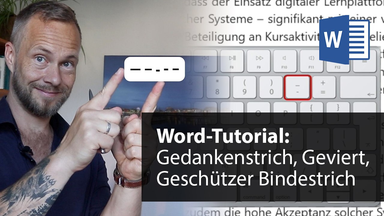 Geviertstrich, Gedankenstrich, Bindestrich: Striche in Word